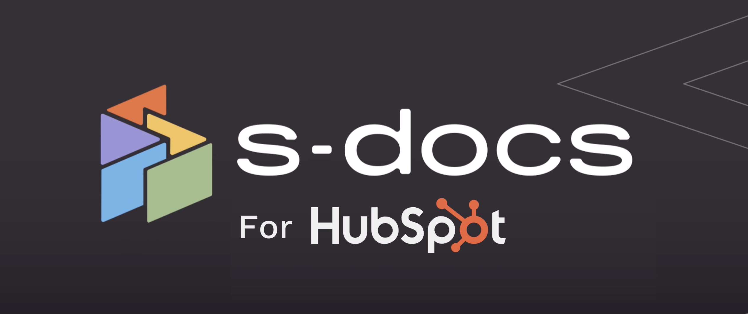 S-Docs for HubSpot: It’s time to level up your document workflows